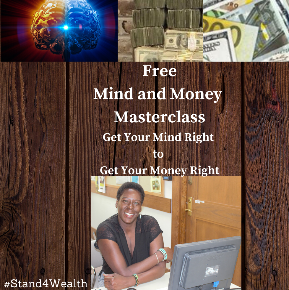 Free Masterclass “Mind And Money – Get Your Mind Right To Get Your ...